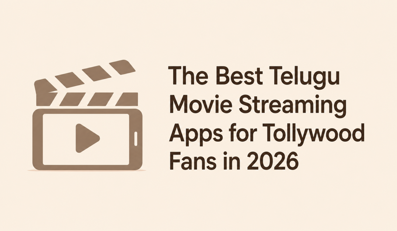 Best Telugu Movie Streaming Apps in 2026
